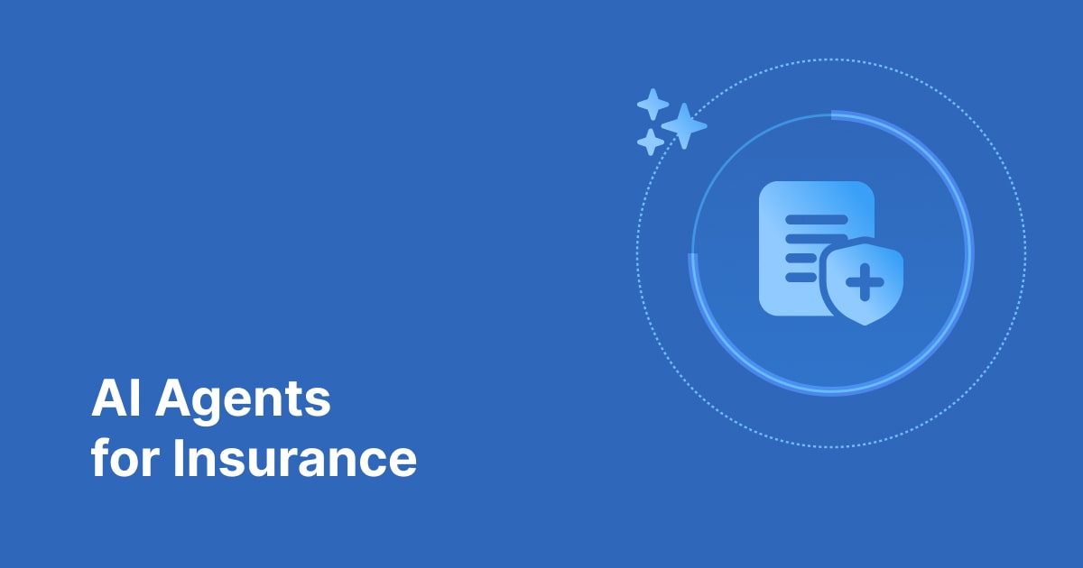 AI Agents for Insurance: Benefits, Use Cases and Future Trends | SaM ...