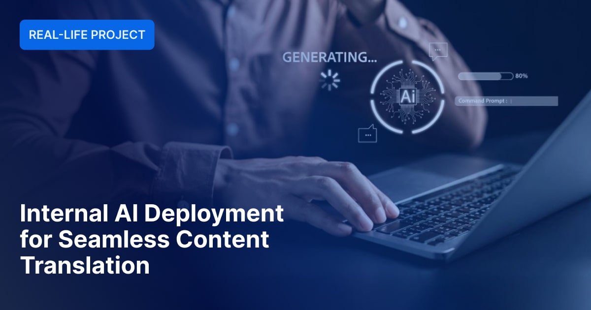 Internal AI Deployment for Seamless Content Translation | SaM Solutions