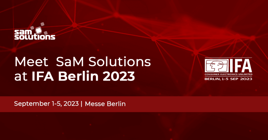 Meet SaM Solutions at IFA Berlin 2023 [News]